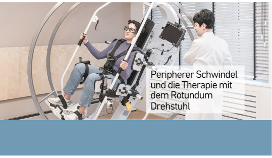 Peripherer Schwindel und die Therapie mit dem Rotundum Drehstuhl ...